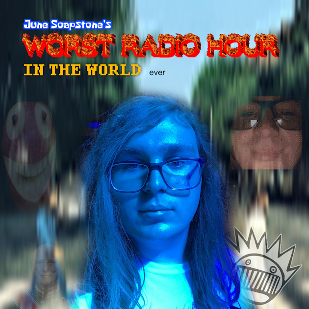 June Soapstone's Worst Radio Hour in the World Ever | URF